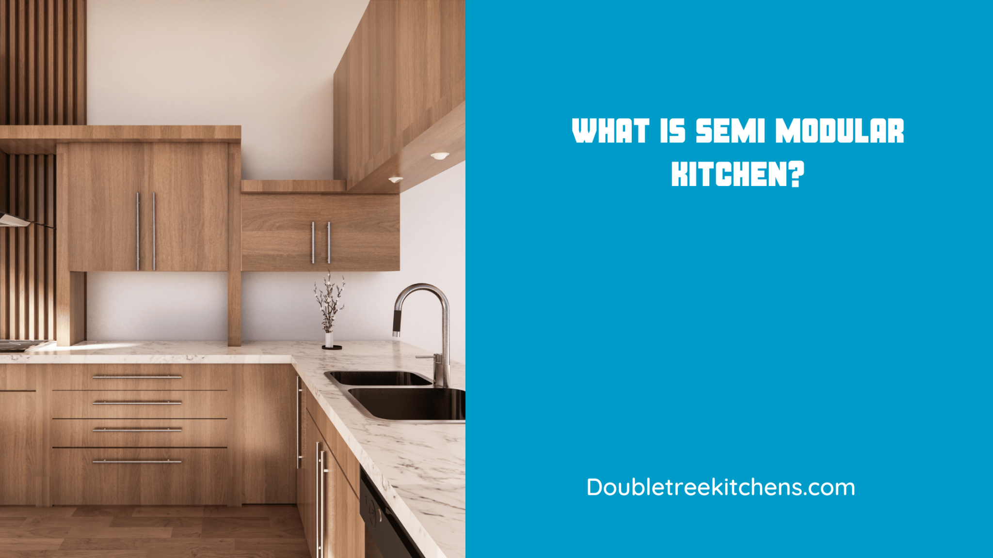 What Is a Semi-Modular Kitchen? - Double Tree Kitchens